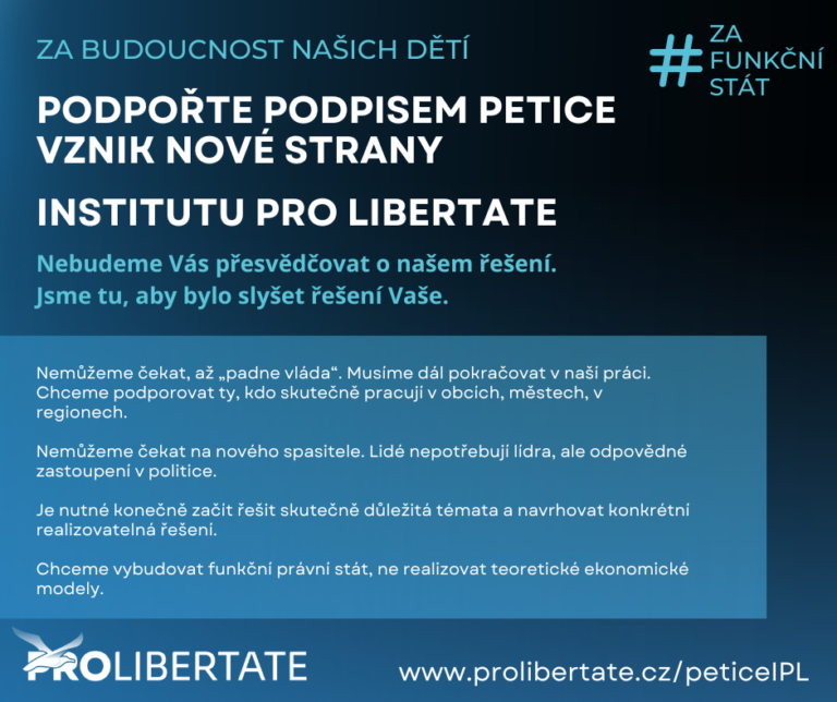 Petice za založení strany Institut Pro Libertate – ProLibertate.cz